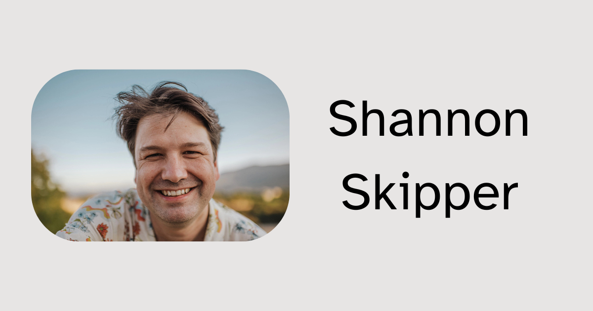 Shannon Skipper: Writing, talks, open source work.